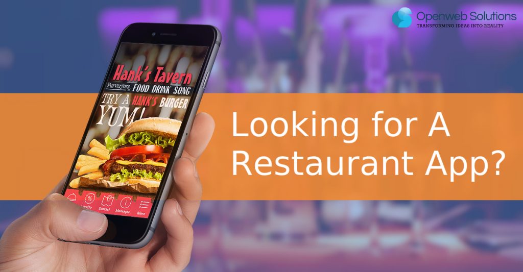 Top features that your restaurant app must have - Openweb Solutions Blog