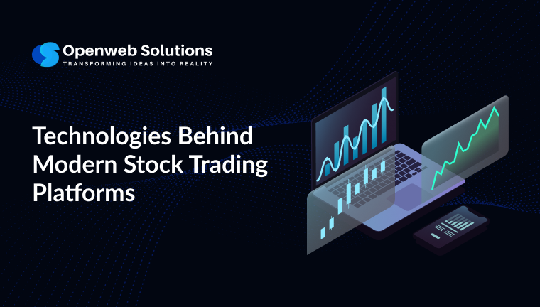 Technologies Behind Modern Stock Trading Platforms