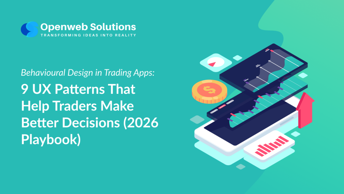 Behavioral Design in Trading Apps: 9 UX Patterns for Better Decisions ...